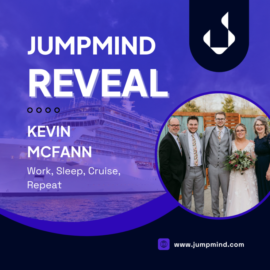 Meet Kevin McFann: Work, Sleep, Cruise, Repeat - Jumpmind